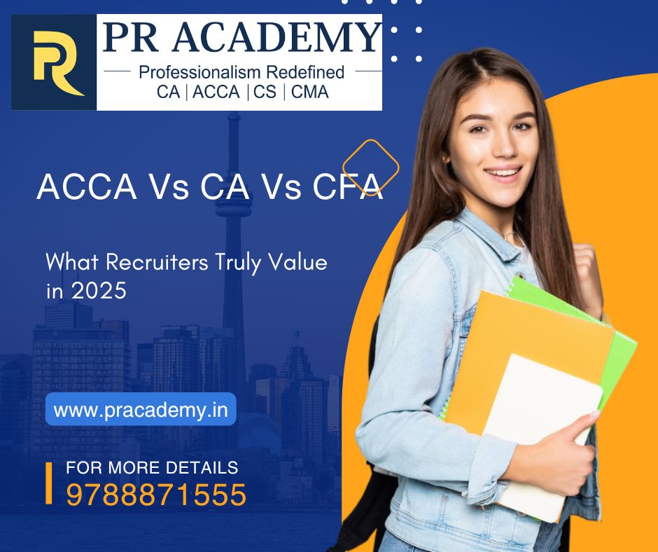 What Recruiters Value: ACCA, CA, and CFA in 2025